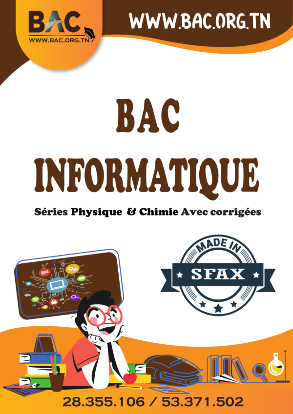 séries Physique Avec Corrections - Bac Informatique 2024 - Bac Tunisie 2023