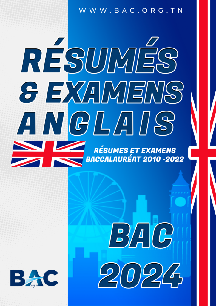 Matière Anglais – Résumés et Examens Baccalauréat Avec Corrections - Bac 2025 - Bac Tunisie 2024